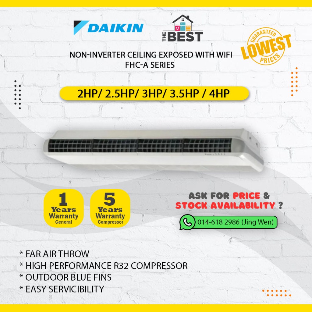 Daikin 2HP/2.5HP/3HP/3.5HP Ceiling Exposed Air Conditioner R32 Non Inverter FHC-A Series FHC50 ...