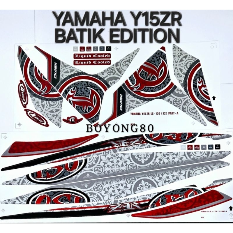 YAMAHA Y15 Y15ZR ( 12 ) BODY STICKER CUSTOM DESIGN BATIK EDITION ...