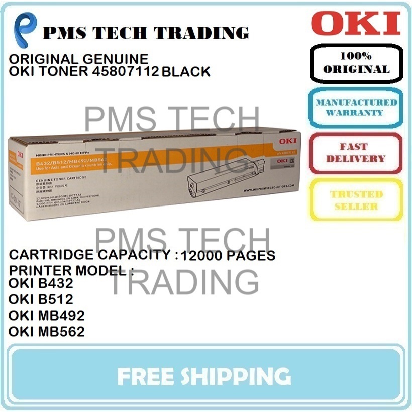 OKI ORIGINAL CARTRIDGE 45807112 (12K PAGES) B432 B512 MB492 MB562 ...