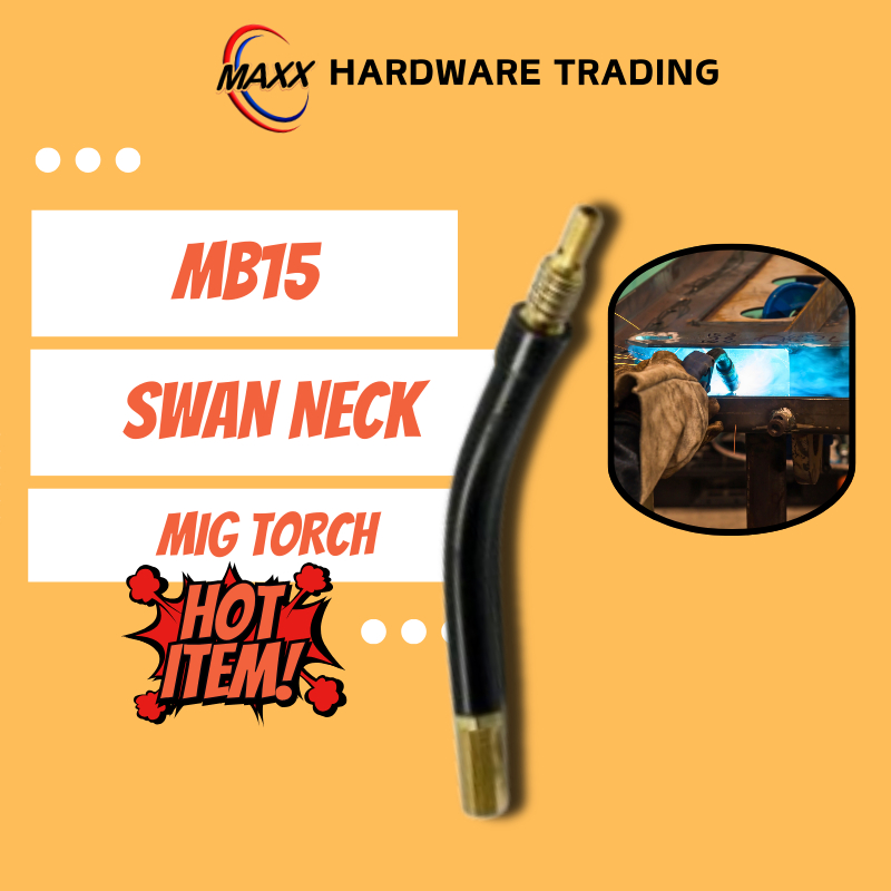 MB15 MIG Torch Swan Neck | MIG Welding Accessories | Shopee Malaysia