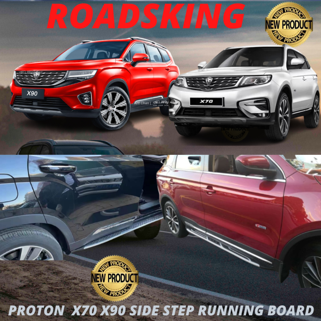 PROTON X70 X90 OEM 4S WITH SKIRT SIDE STEP PEDAL RUNNING BOARD NERF BAR ...