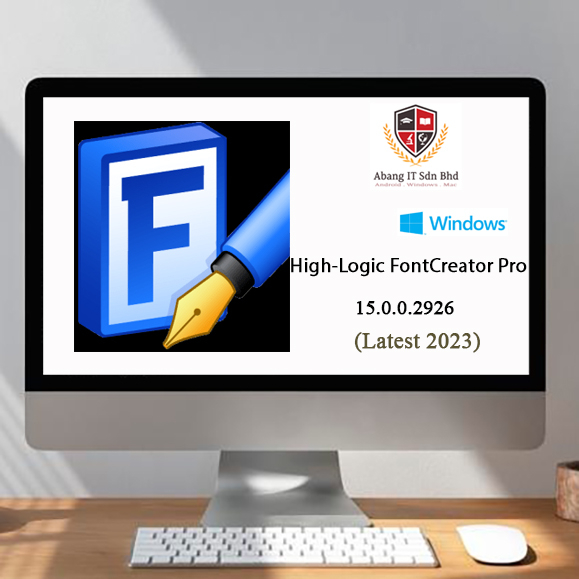 High-Logic FontCreator Pro 15.0.0.2926 - Windows | Shopee Malaysia