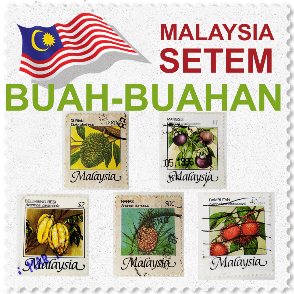 SETEM POSTAGE STAMPS LAMA: BUAH-BUAHAN (USED) (MALAYSIA) PREMIEUM ...