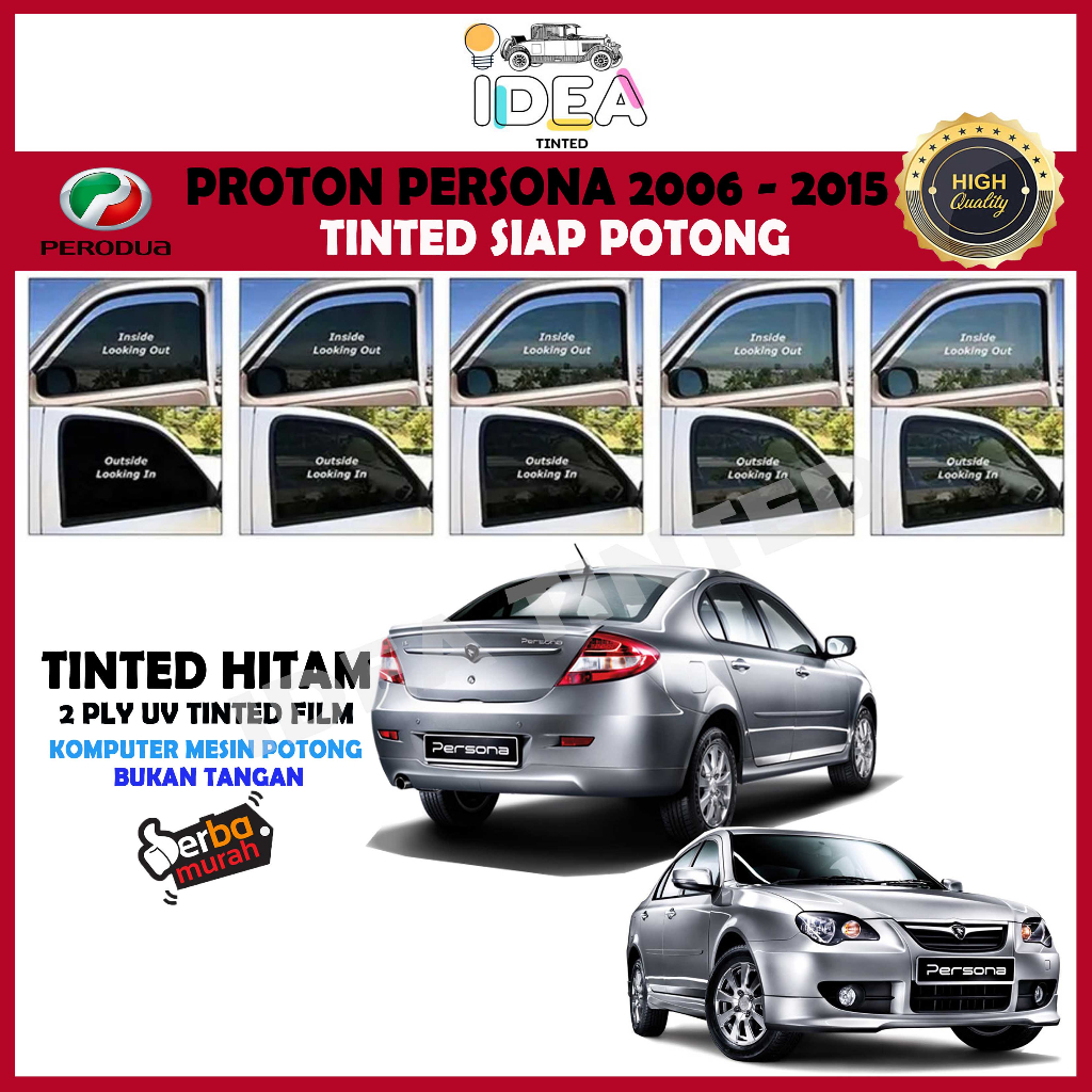 Proton Persona lama 2006-2015_Full Set_Tinted Kereta_2PLY UV Film_Hitam ...