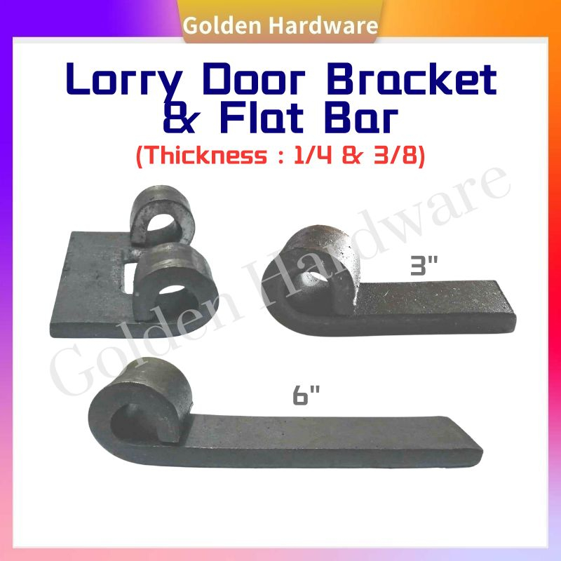 Lorry Door Bracket & Flat Bar (Thickness 1/4 & 3/8) / Lorry Hinges Lock ...