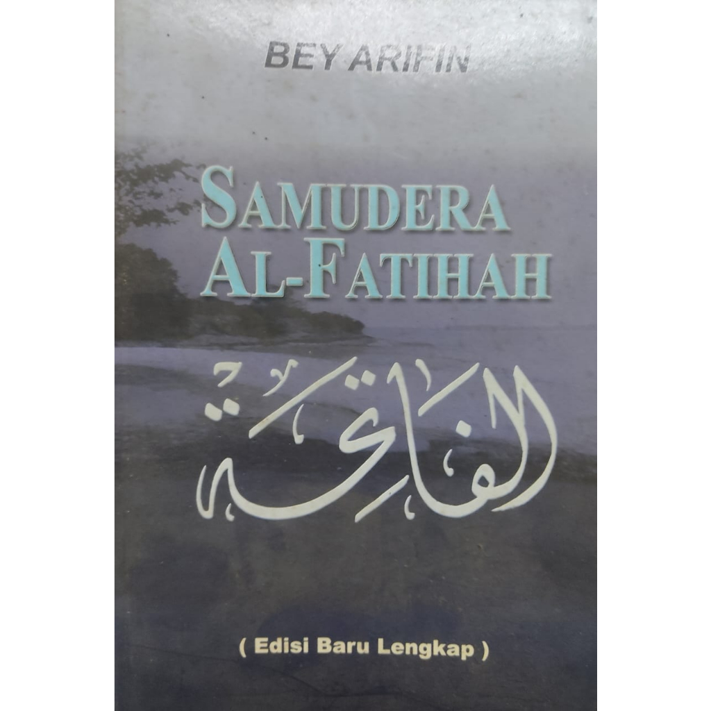 (PUSTAKA NASIONAL-RAK 5A) SAMUDERA AL-FATIHAH EDISI BARU LENGKAP | Shopee Malaysia