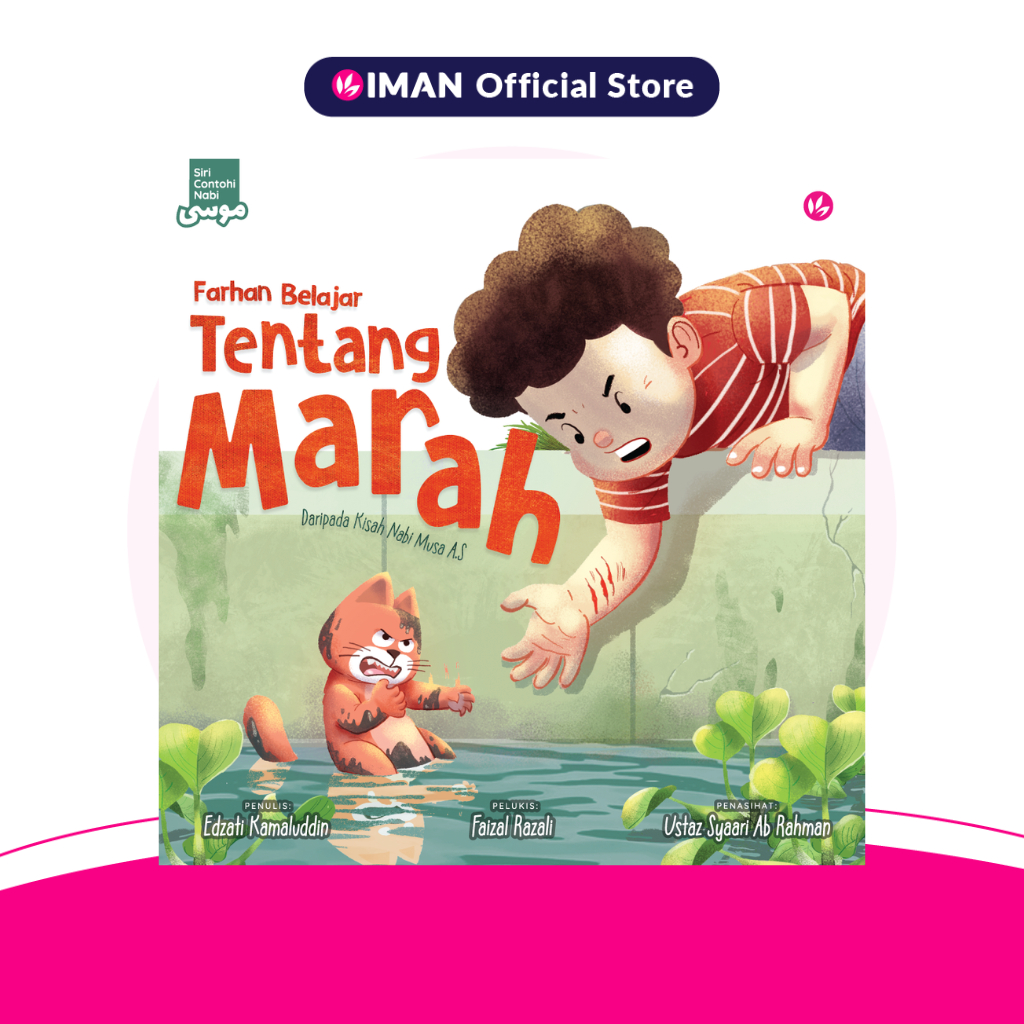 Farhan Belajar Tentang Marah Daripada Kisah Nabi Musa A.S by Edzati ...