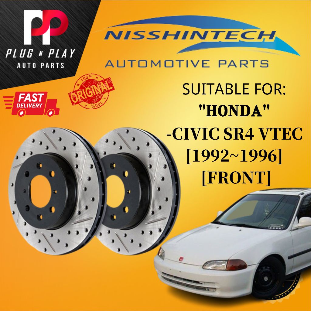 NISSHINTECH HONDA CIVIC SR4 VTEC [1992~1996] FRONT ( DEPAN ) DISC ROTOR ...
