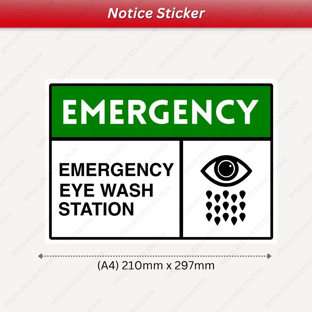 Eye wash station Self Adhesive Sticker A4 size A5 size Notice-10 ...