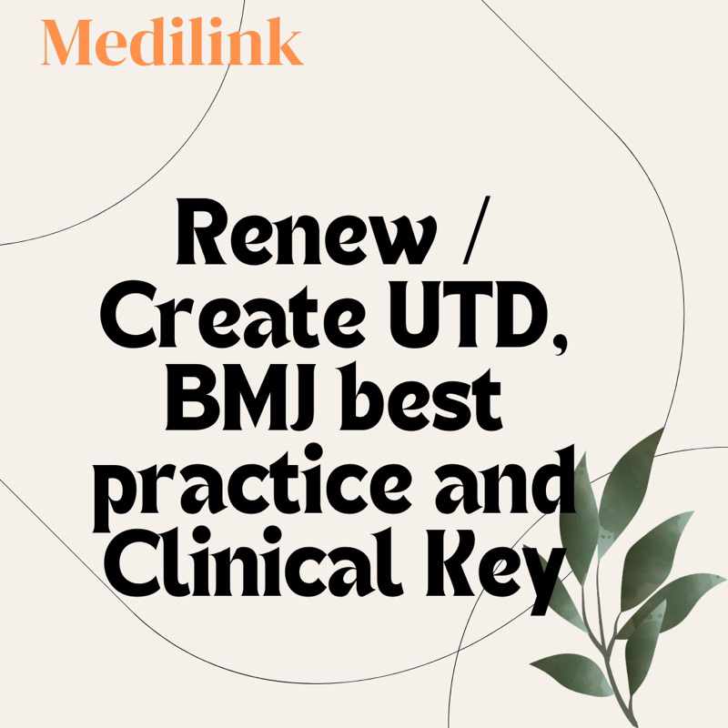 Create / Renew UTD, BMJ best practice, Clinical Key/ best medical ...