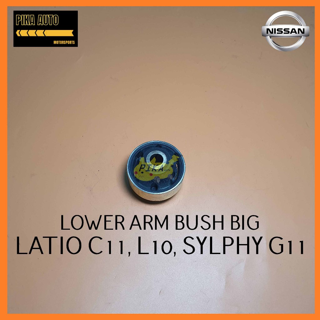 NISSAN LATIO C11,C10 SYLPHY G11 LOWER ARM BUSH BIG 54570-ED00A | Shopee Malaysia