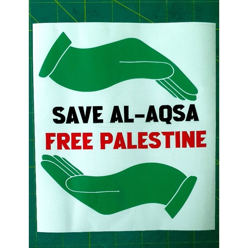 SAVE AL-AQSA FREE PALESTINE STICKER CUTTING TAMPAL LUAR STICKER KERETA ...