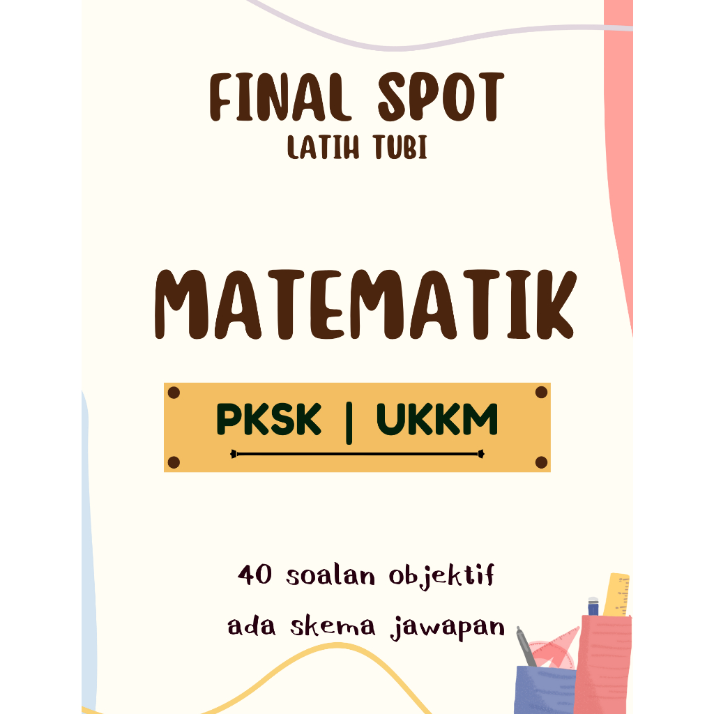 FINAL SOALAN SPOT PKSK UKKM MATEMATIK | ADA SKEMA JAWAPAN | FAIL PDF ...
