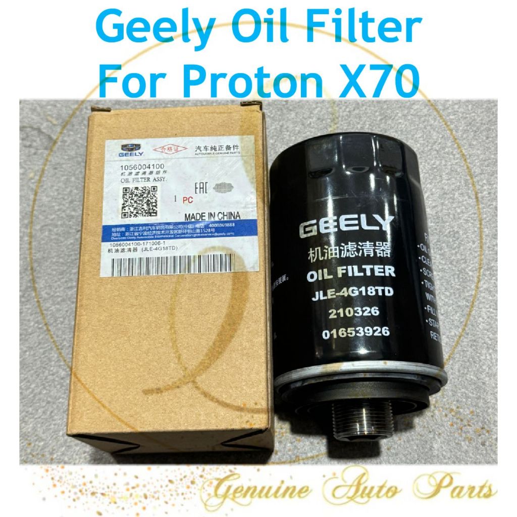 (100% ORIGINAL) GEELY OIL FILTER PROTON X70 1056004100 JLE-4G18TD ...