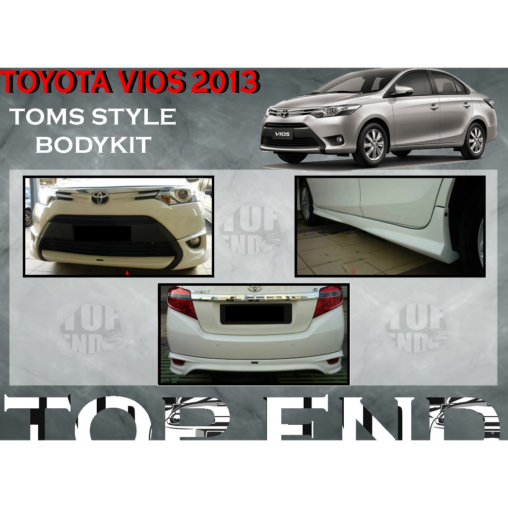 TOYOTA VIOS 2013 TOMS FULLSET BODYKIT SKIRT LIP FRONT SKIRT SIDE SKIRT ...