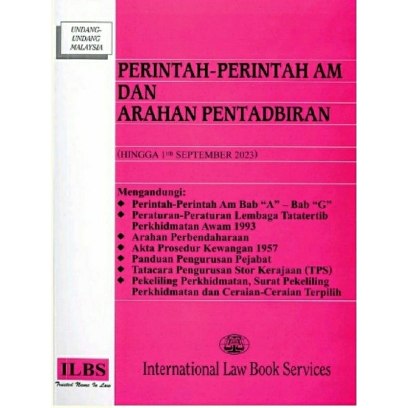 Perintah - Perintah Am Dan Arahan Pentadbiran . 2023 . Buku Akta . Law ...