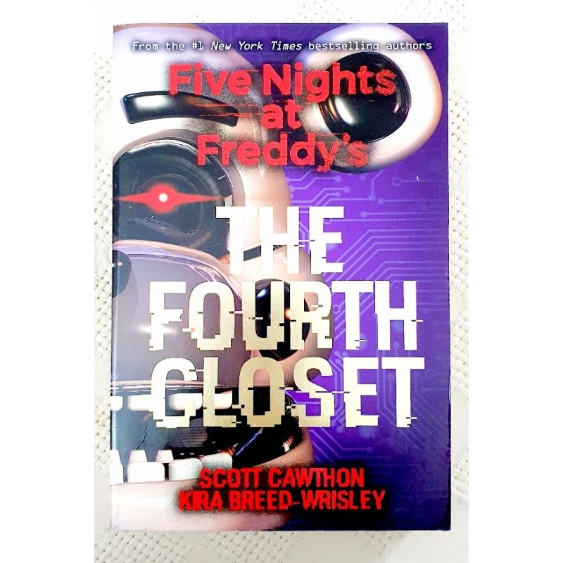 MBH | FIVE NIGHTS AT FREDDY'S: THE FOURTH CLOSET by Scott Cawthon ...