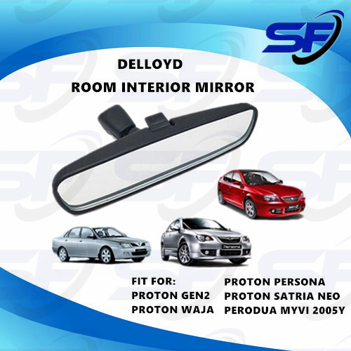 PROTON WAJA PERSONA GEN2 SATRIA NEO MYVI 2005Y ROOM INTERIOR MIRROR ...
