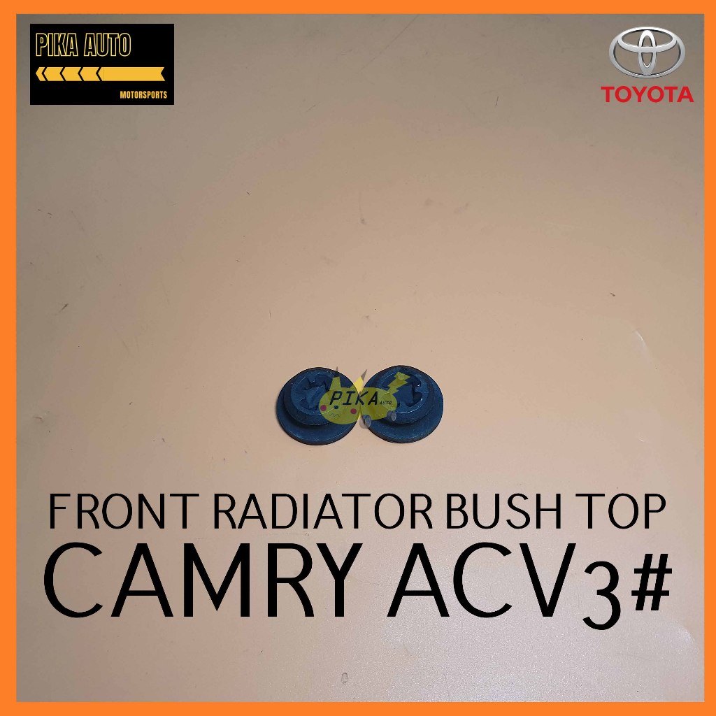TOYOTA CAMRY ACV3# FRONT RADIATOR BUSH TOP 16523-0H030 | Shopee Malaysia