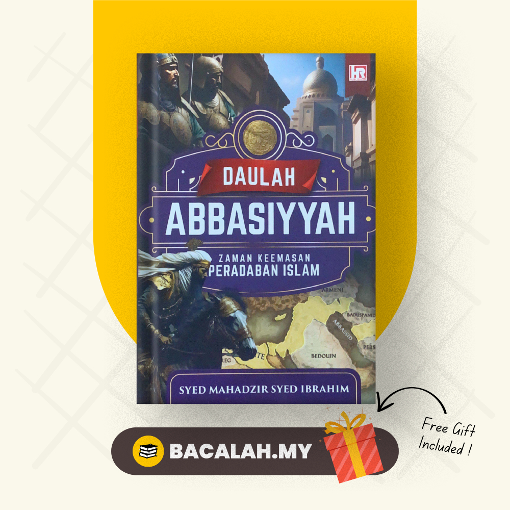 Daulah Abbasiyyah: Zaman Keemasan Peradaban Islam | Shopee Malaysia