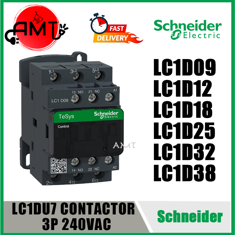 SCHNEIDER LC1DU7 SERIES LC1D09 12 18 25 32 38 3P CONTACTOR 240VAC | Shopee Malaysia