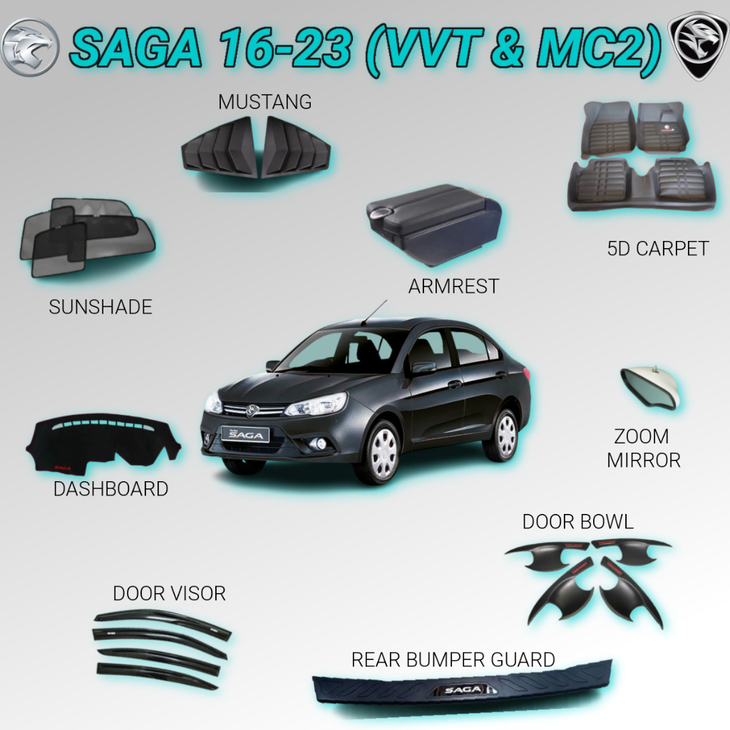 PROTON Saga VVT / MC2 (2016-2023) armrest,mustang,carpet,dashboard,zoom ...