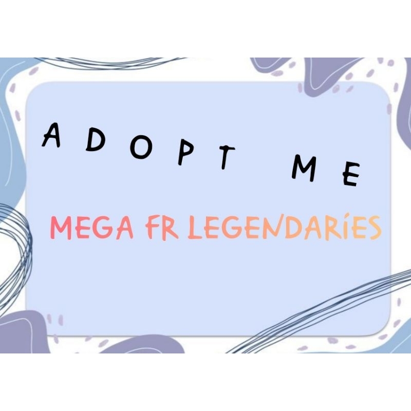 (pre order) ADOPT ME mega legendaries | Shopee Malaysia
