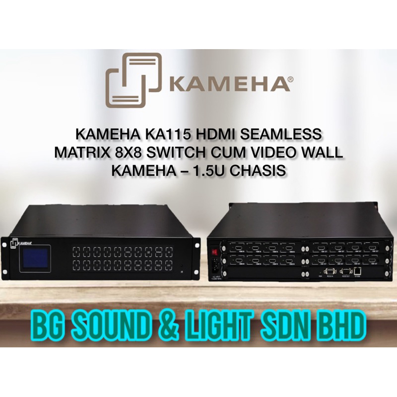 KAMEHA KA115 HDMI SEAMLESS MATRIX 8X8 SWITCH CUM VIDEO WALL KAMEHA – 1.5U CHASIS | Shopee Malaysia