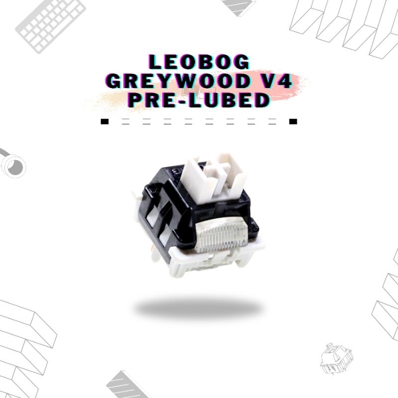 LEOBOG Greywood V4 Mechanical Keyboard switches | Shopee Malaysia