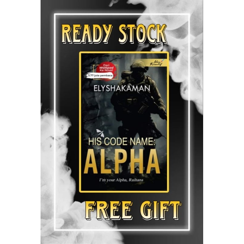 NOVEL HIS CODE NAME ALPHA - ELYSHAKAMAN | Shopee Malaysia