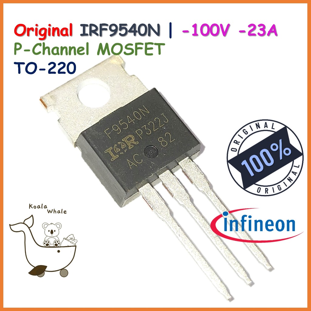 IRF9540 IRF9540N Original P-Channel MOSFET -100V -23A TO-220 IRF 9540 | Shopee Malaysia