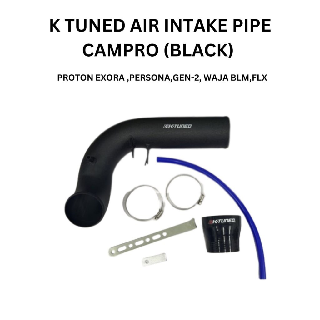Proton Campro Engine K-Tuned Air Intake Ram Pipe Rampipe /K TUNED AIR ...