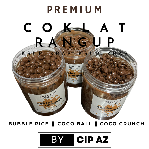 400ml Premium Coklat Rangup By Cip Az Bubble Rice Coco Ball Mini Coco ...