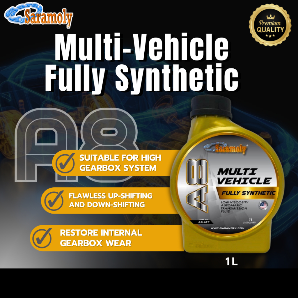 Saramoly A8 Multi Vehicle Fluid (LV) Fully Synthetic /transmission oil ...