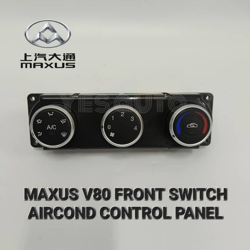 MAXUS V80 FRONT SWITCH AIRCOND CONTROL PANEL | Shopee Malaysia