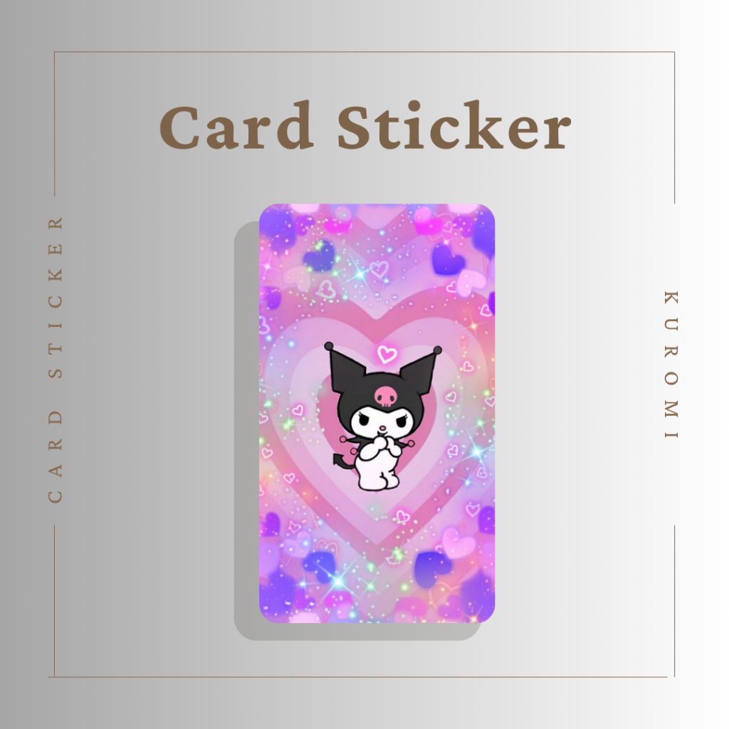 KUROMI CARD STICKER - TNG CARD / NFC CARD / ATM CARD / ACCESS CARD ...