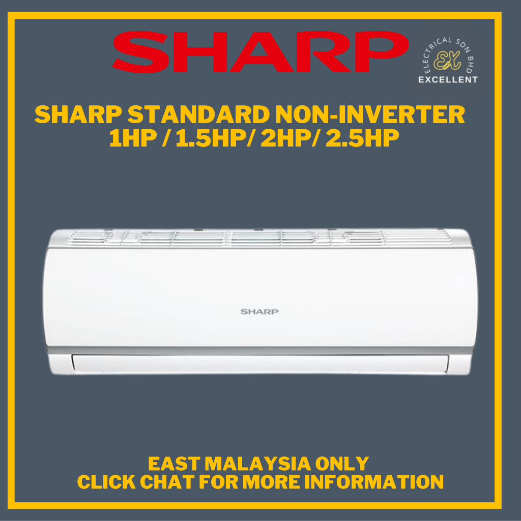 (SABAH ONLY) SHARP AIR CONDITIONER STANDARD NON-INVERTER 1HP / 1.5HP/ 2HP/ 2.5HP | Shopee Malaysia