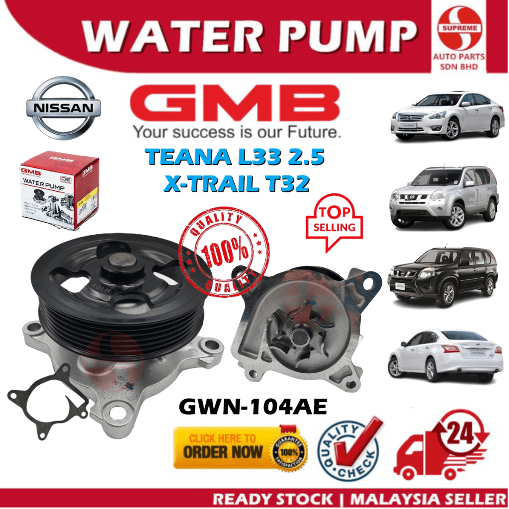 S2U Original GMB Water Pump Nissan Teana L33 2.5 X-trail T32 GWN-104AE 21010-3TA1B | Shopee Malaysia