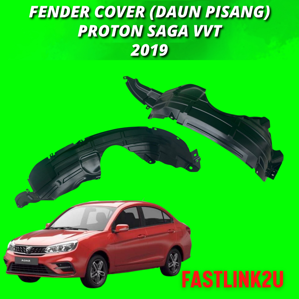 Fastlink Original Proton Saga VVT 2019 Fender Cover Liner Protector ...