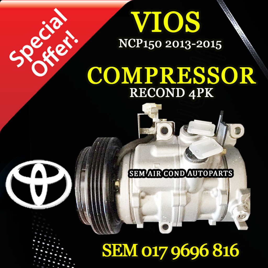 TOYOTA VIOS NCP150 2013-2015 YEAR 4PK RECOND DENSO COMPRESSOR ...