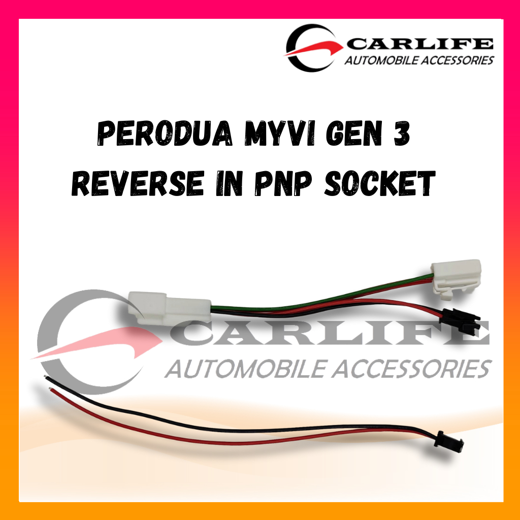 Perodua Myvi Gen 3 Reverse In PNP Socket | Shopee Malaysia
