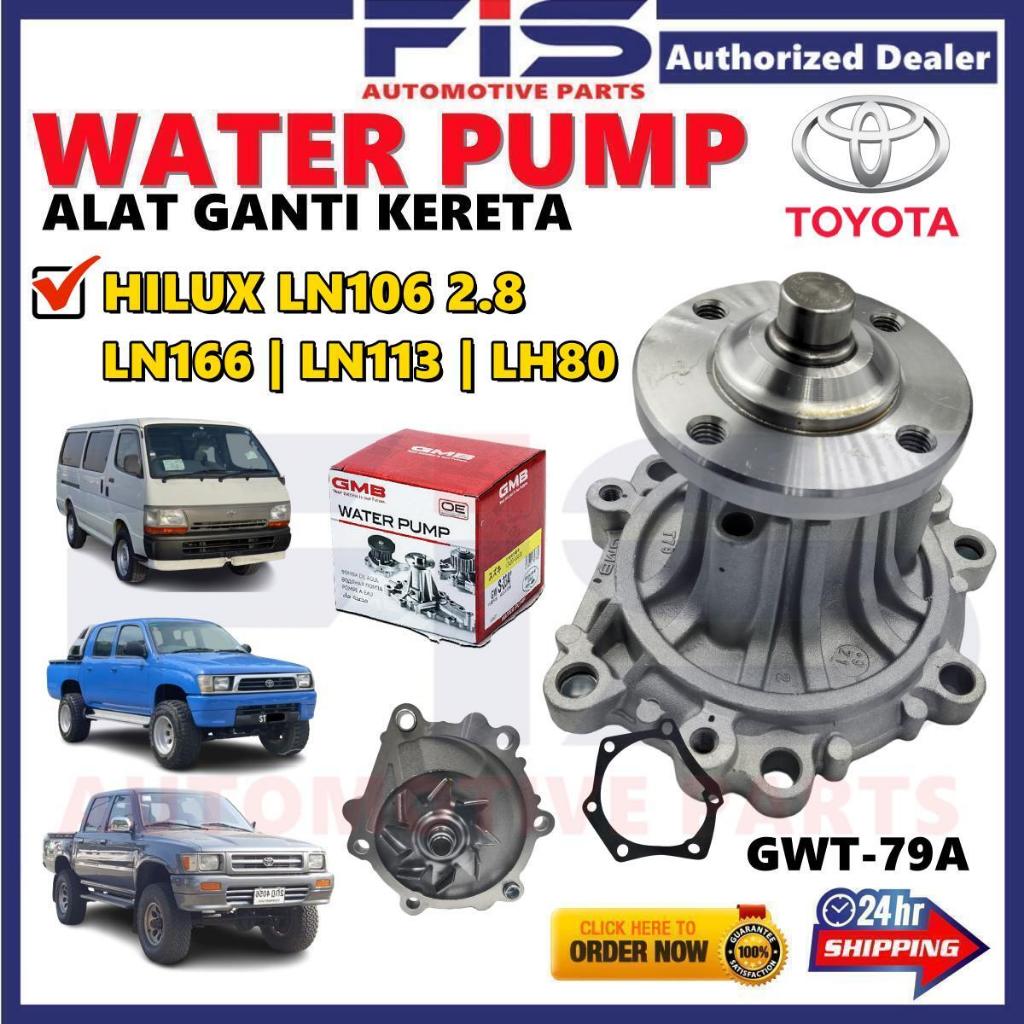 FIS GMB Original Water Pump Toyota Toyota Hilux LN106 2.8 LN166 LH80 ...