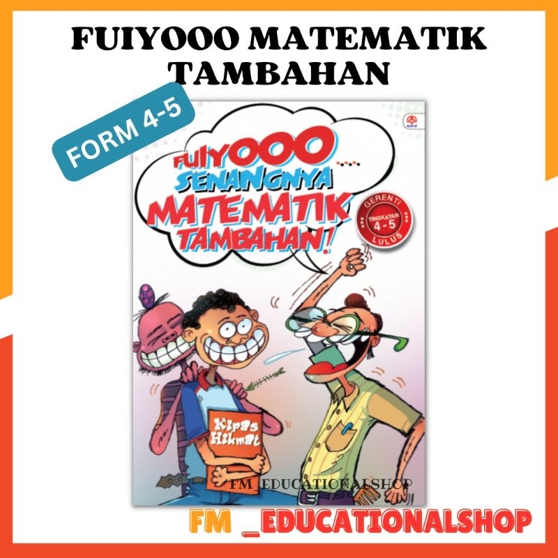 Buku Rujukan Matematik Tambahan Tingkatan 4-5 | Fuiyooo Senangnya ...