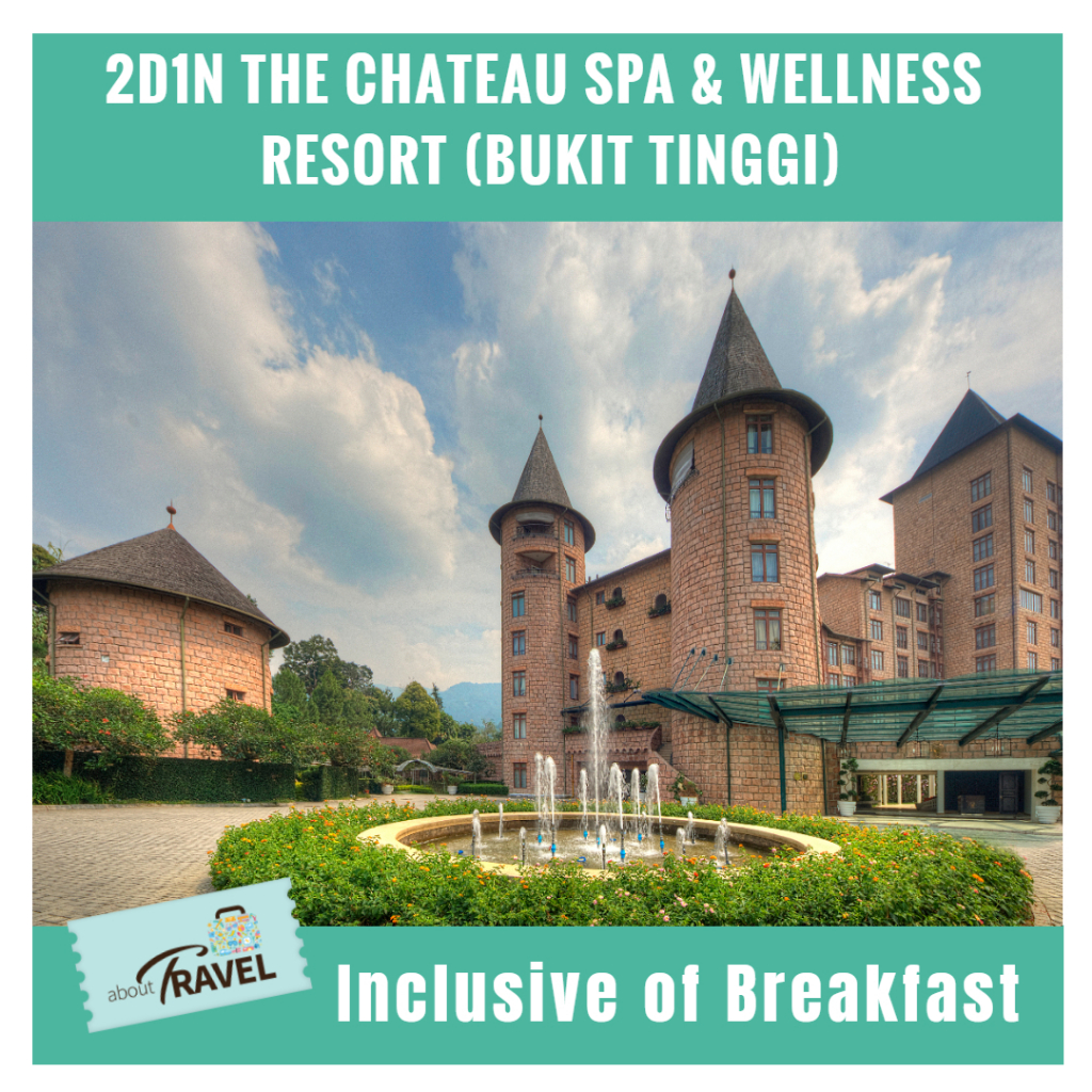 2D1N The Chateau Spa & Wellness Resort (Bukit Tinggi) | Shopee Malaysia