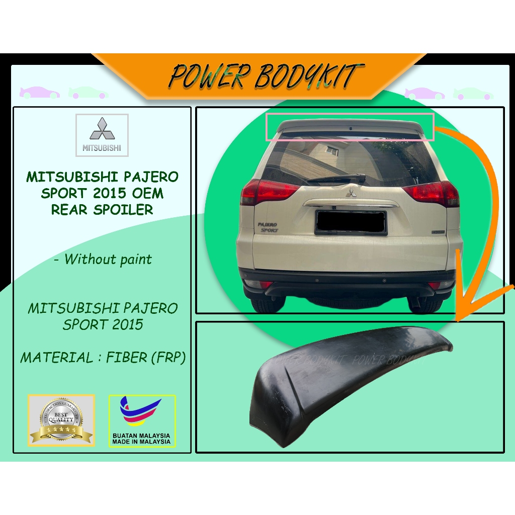 Mitsubishi Pajero Sport 2015 OEM Rear Spoiler Material Fiber (FRP ...