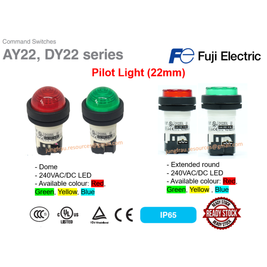 FUJI ELECTRIC Indicator Light Pilot Lamp LED 22/25mm 240VAC 240VDC Red/Green/Yellow/Blue (IP65 ...