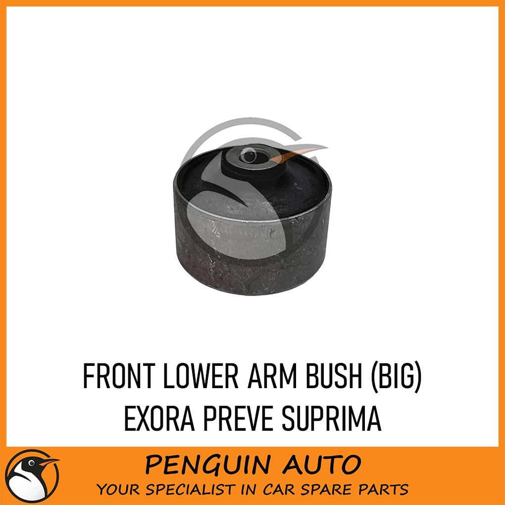 PROTON EXORA PREVE SUPRIMA FRONT LOWER ARM BUSH BIG PW827050 | Shopee ...