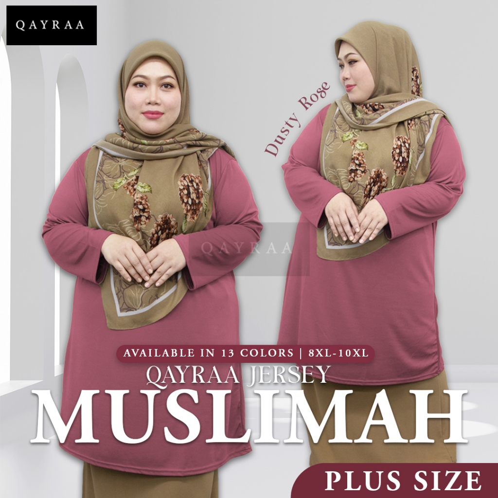 𝐐𝐀𝐘𝐑𝐀𝐀 Jersi Muslimah / Baju Jersey Muslimah Plain 𝐏𝐋𝐔𝐒 𝐒𝐈𝐙𝐄 8XL-10XL ...