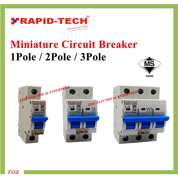 RAPID-TECH 1 POLE , 2 POLE , 3 POLE MCB 6A 10A 16A 20A 32A SIRIM ...