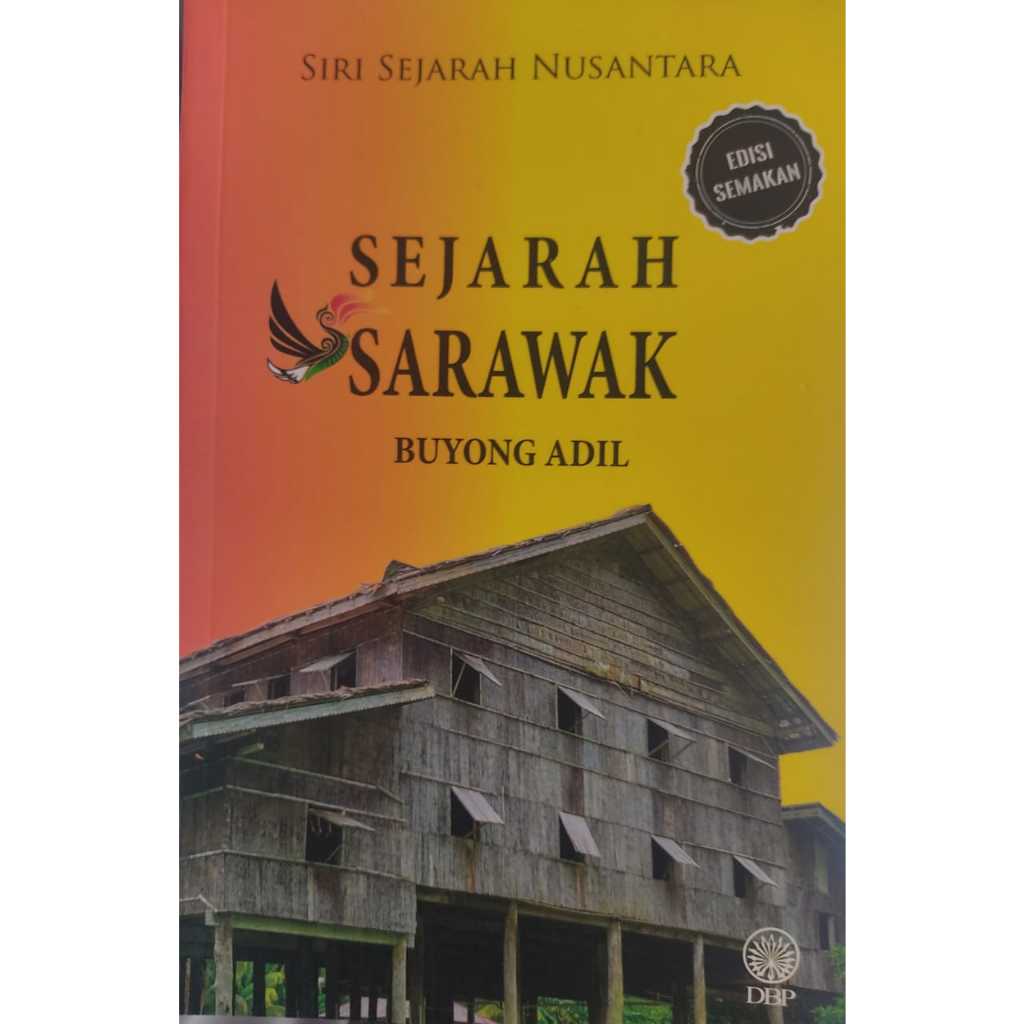 (DBP) SIRI SEJARAH NUSANTARA EDISI SEMAKAN : SEJARAH SARAWAK | Shopee Malaysia